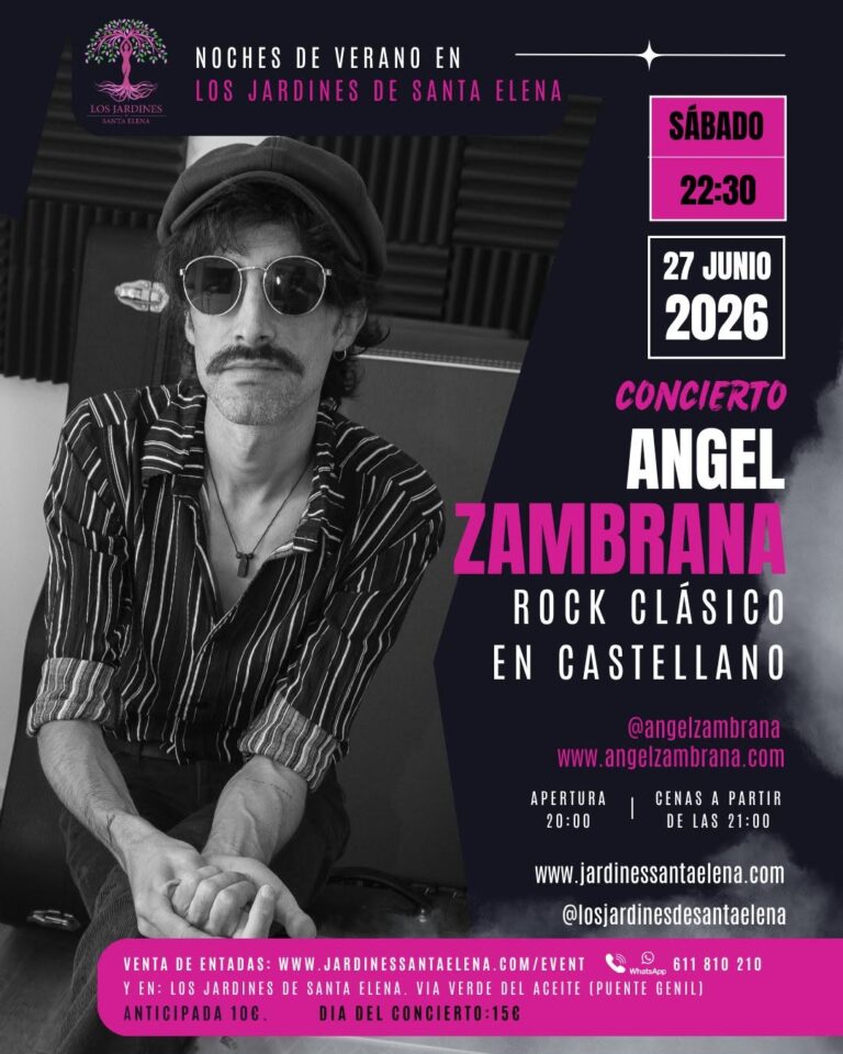 🎸 Ángel Zambrana en Los Jardines de Santa Elena 🎸 - Visit Puente Genil